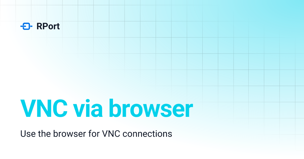 VNC via browser | RPort