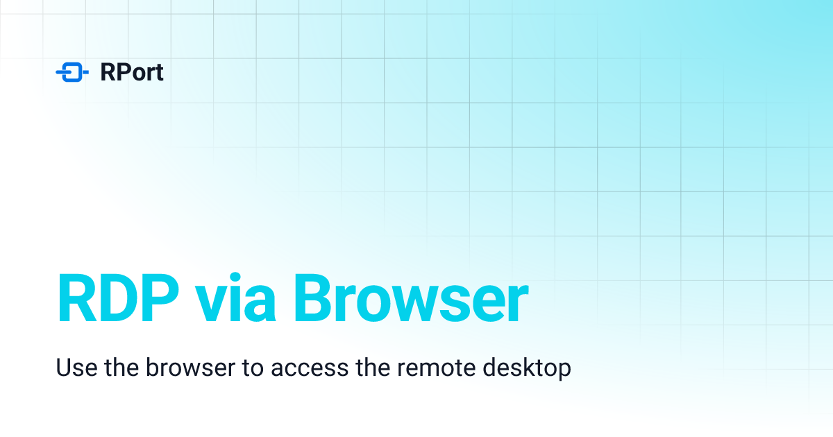 RDP via Browser | RPort